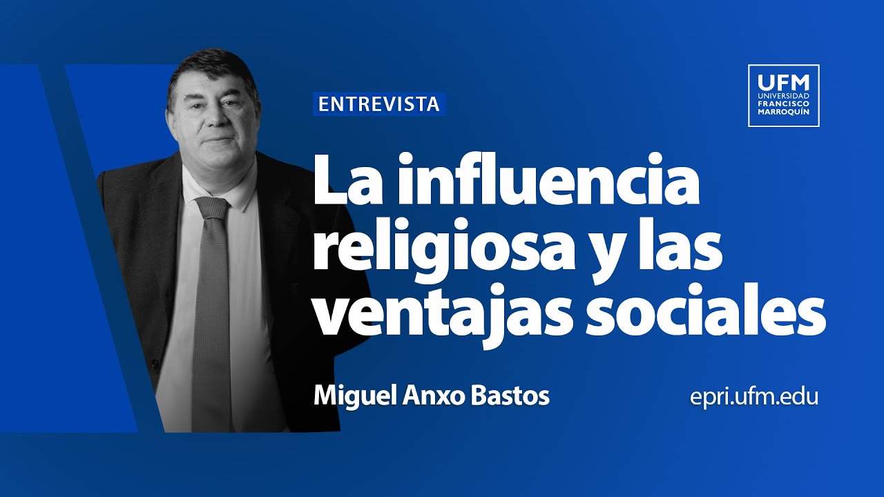 La influencia religiosa y las ventajas sociales | Miguel Anxo Bastos ...