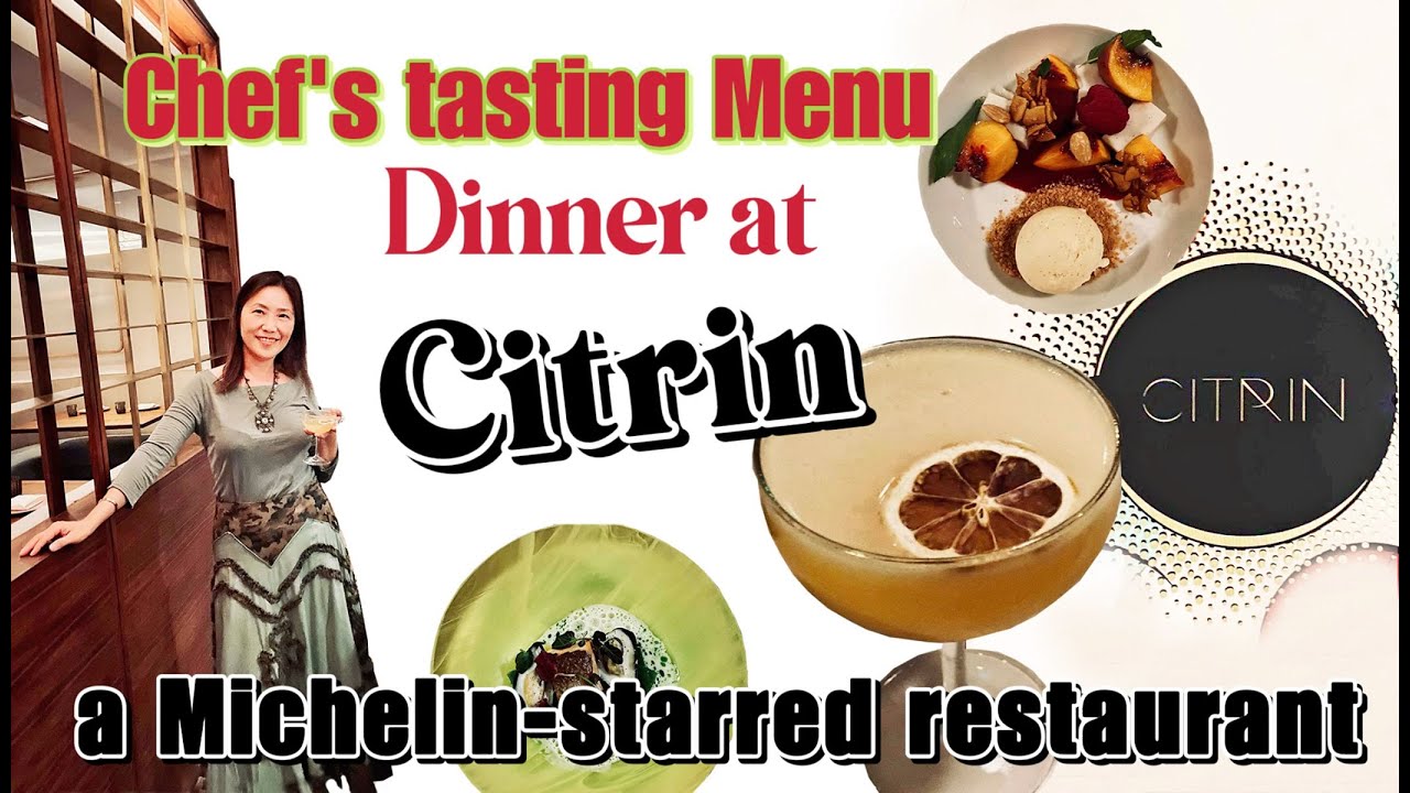 Chef's tasting menu dinner at Citrin, a Michelin-starred French cuisine ...
