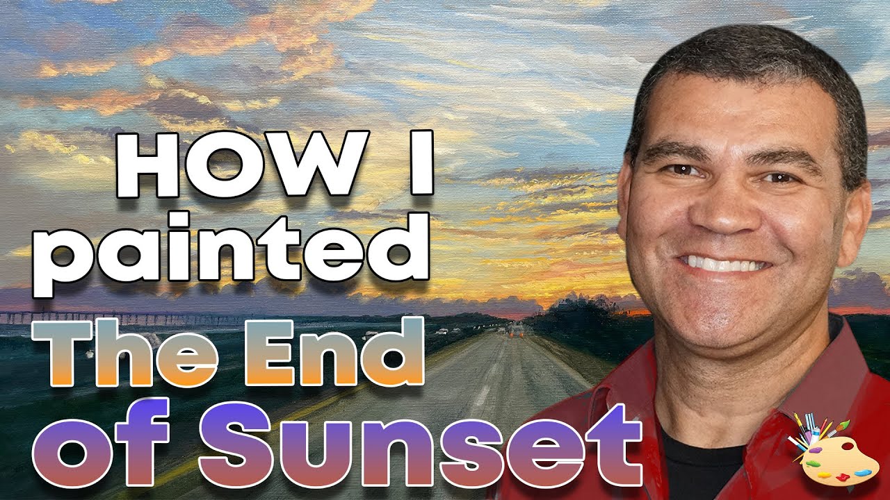 How to paint The End of Sunset - YouTube