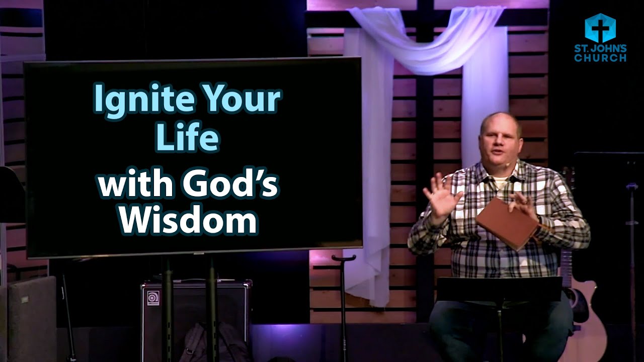 Ignite your life with God's wisdom - YouTube