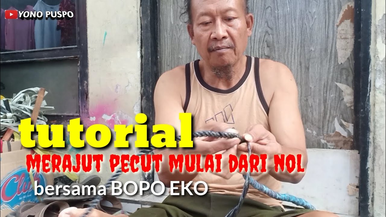 TUTORIAL membuat pecut sederhana - YouTube