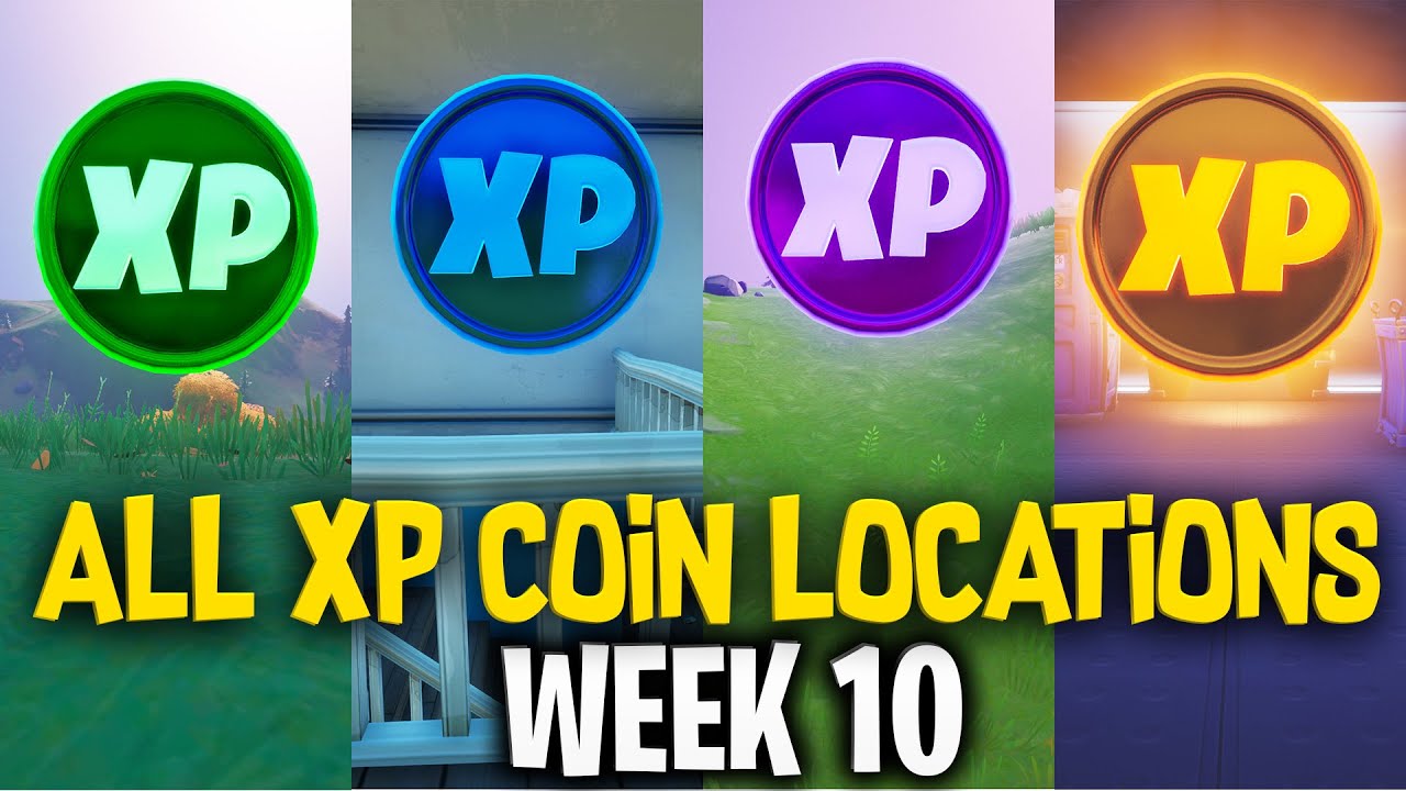 ALL XP COIN LOCATIONS (WEEK 10) | FORTNITE CHAPTER 2 SEASON 4 - YouTube
