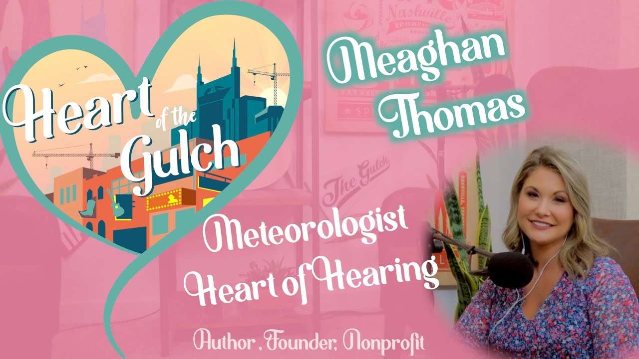 Heart of Hearing, WKRN Meteorologist | Meaghan Thomas - YouTube