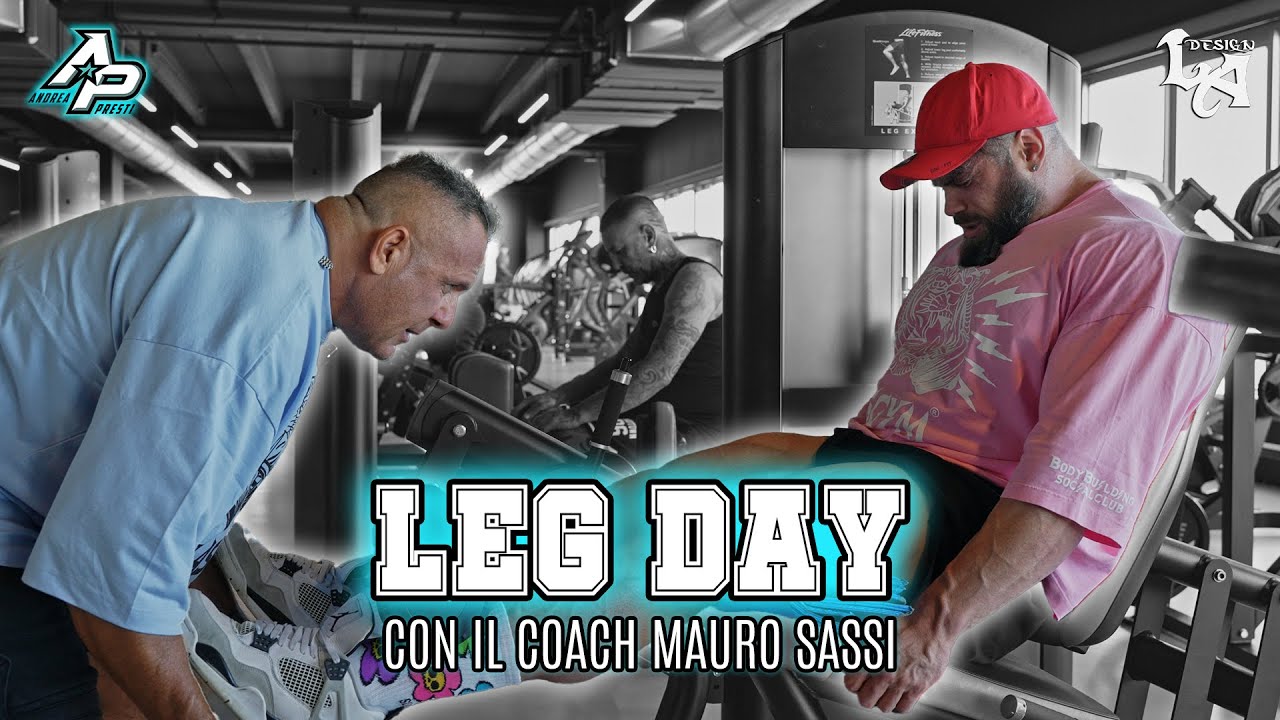 LEG DAY CON IL COACH MAURO SASSI - YouTube