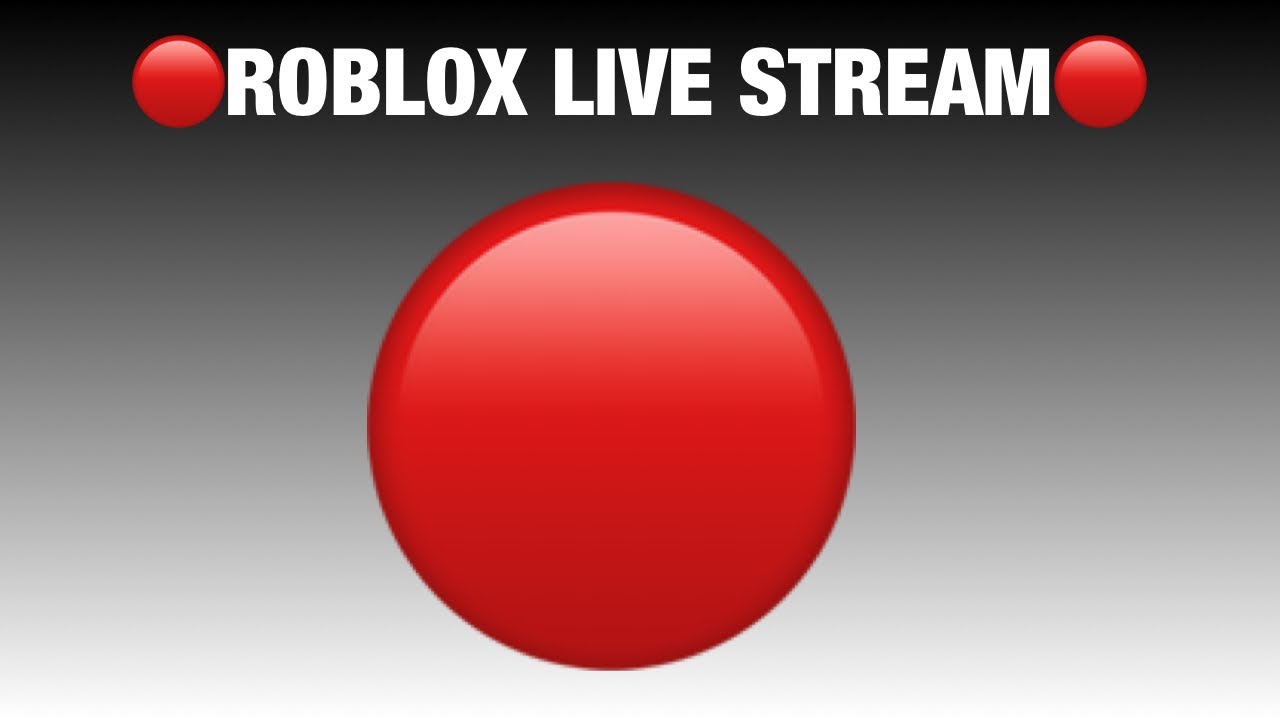 🔴ROBLOX LIVE STREAM🔴 - YouTube