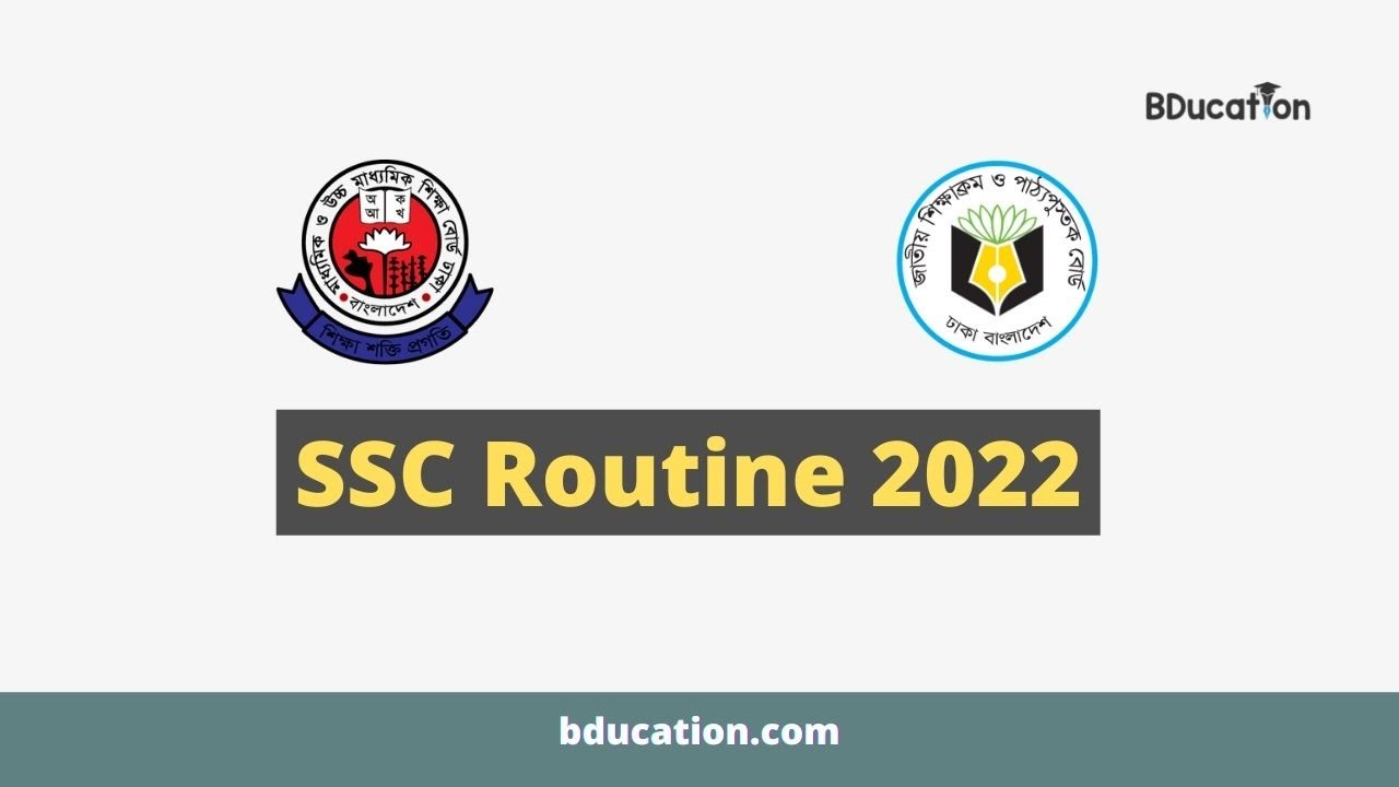 এসএসসি পরীক্ষার রুটিন প্রকাশ ২০২২ | SSC Routine 2022 Published | SSC ...