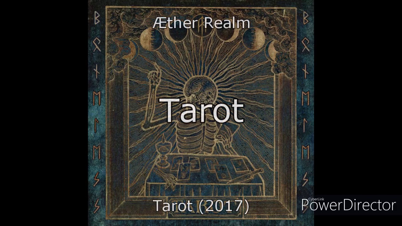 Tarot lyrics - Æther Realm (Tarot 02, 2017) - YouTube