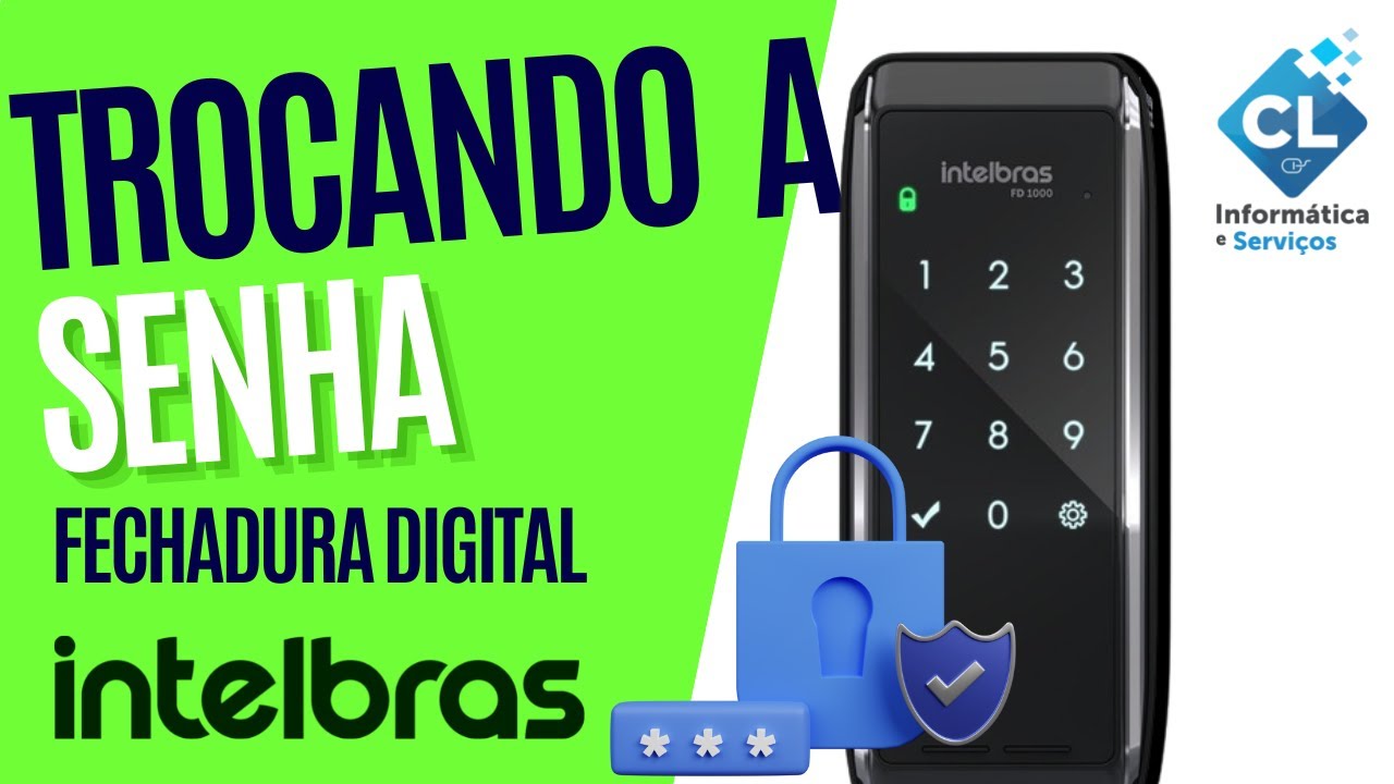 COMO TROCAR SENHA DAS FECHADURAS INTELBRAS FD / FR / IFR - YouTube