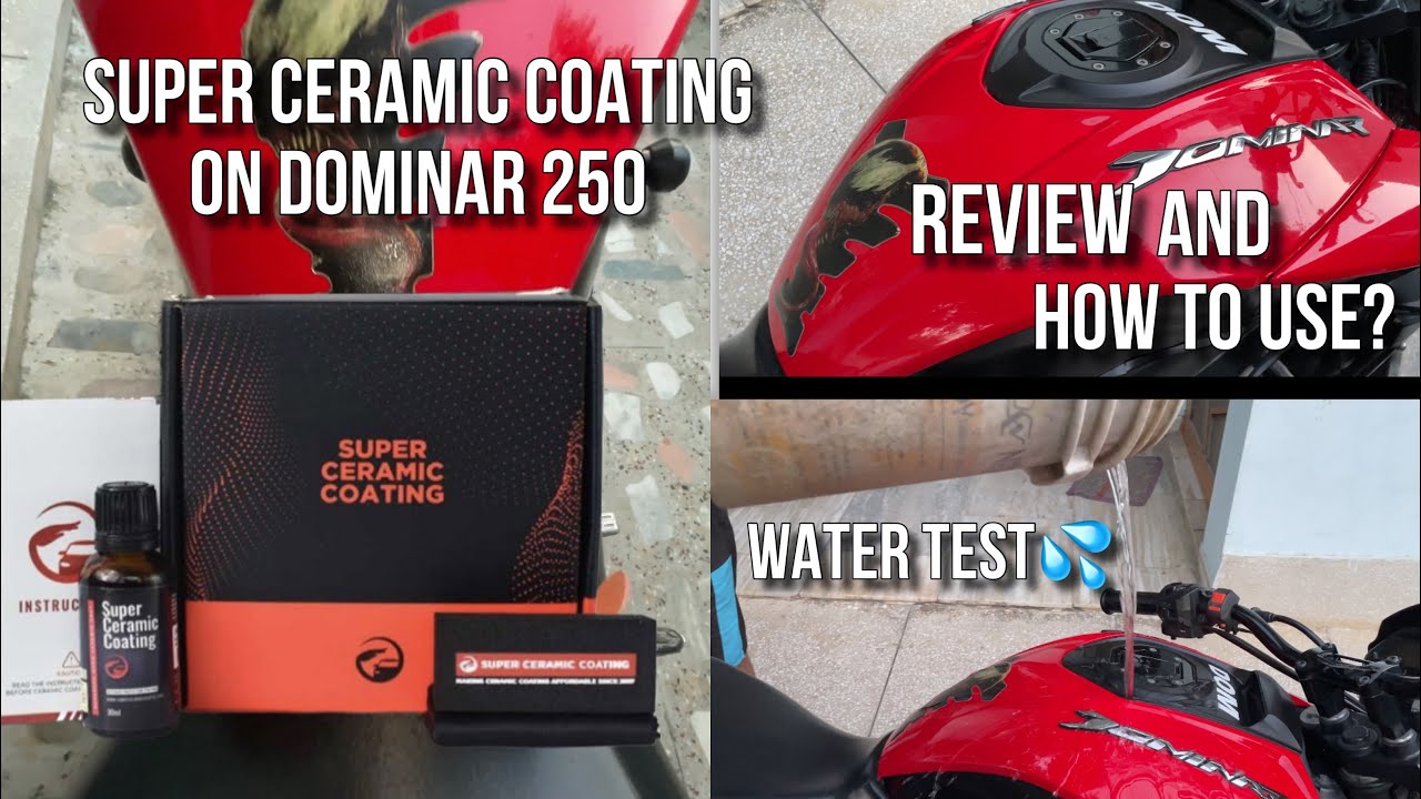 First Super Ceramic Coated Dominar 250 on Youtube| Review | How to use ...