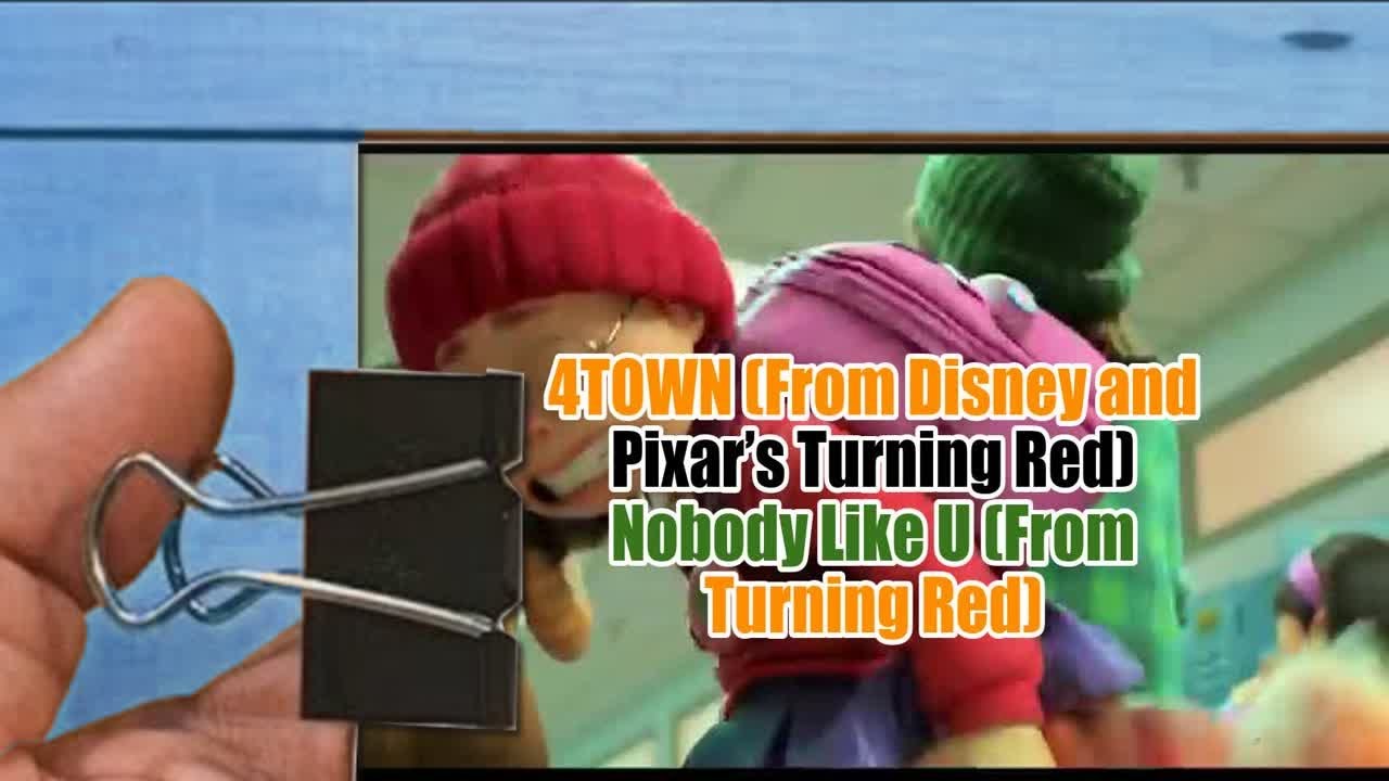 4 TOWN From Disney and Pixar’s Turning Red Nobody Like U From ”Turning ...