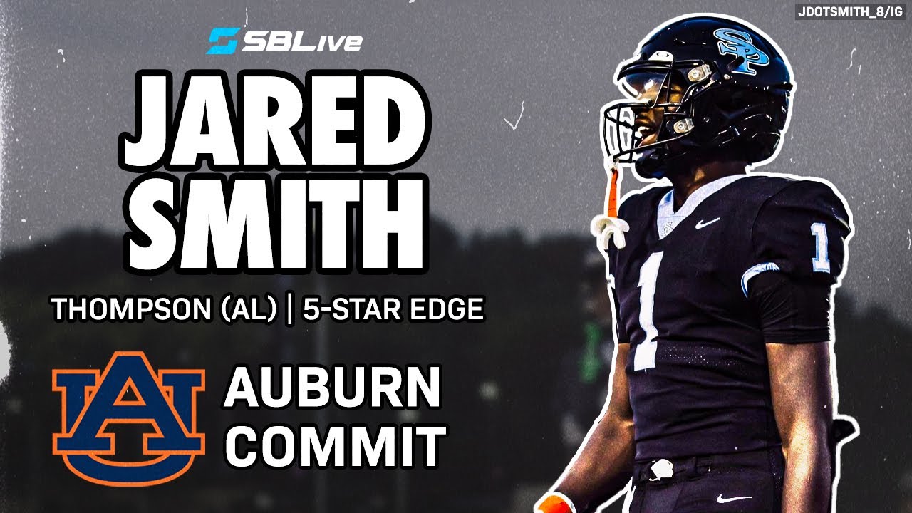 JARED SMITH BECOMES AUBURN'S SECOND 5⭐️ PLEDGE WITH COMMITMENT TO TIGERS 🏈 - YouTube