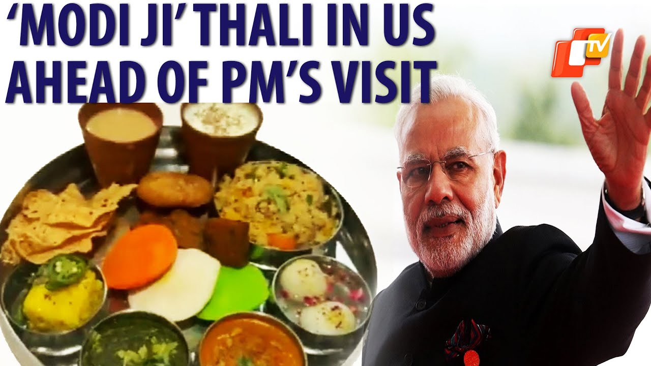 Ahead Of PM Modi's US Visit, Restaurant Launches 'Modi Ji’ Special ...