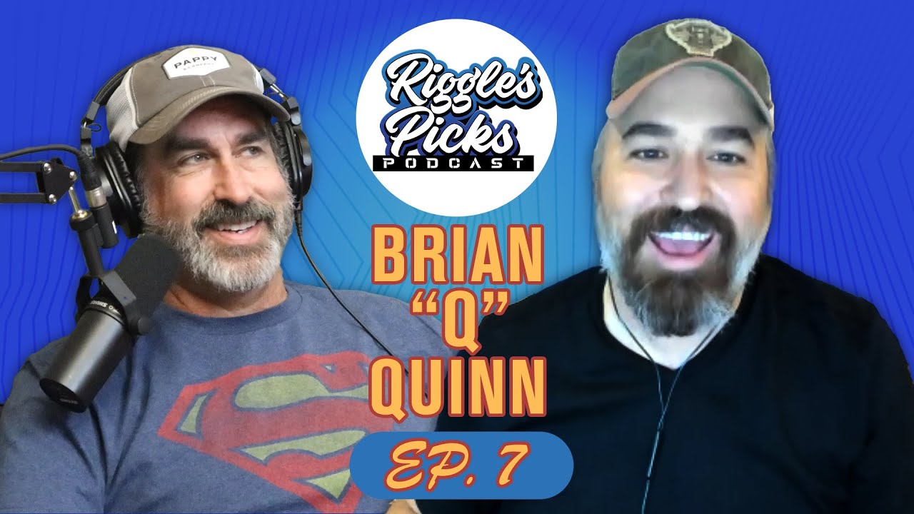 Brian "Q" Quinn | Riggle's Picks podcast Ep. 7 - YouTube