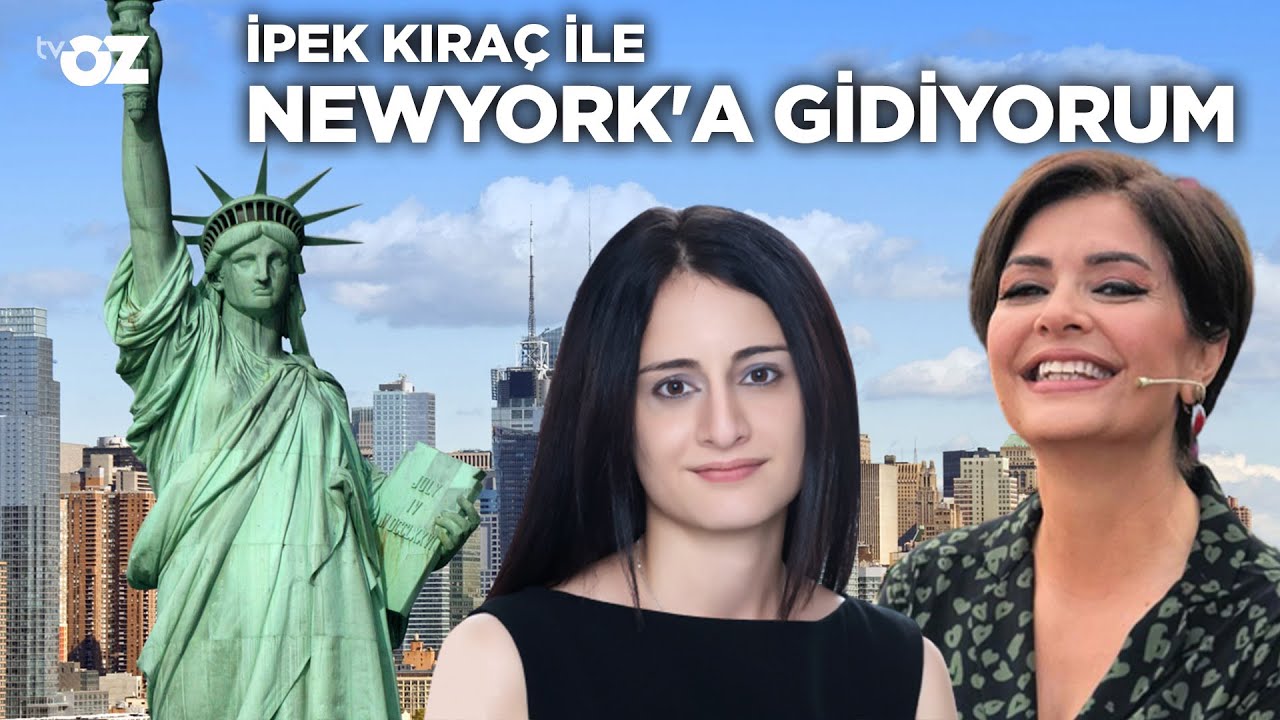 İPEK KIRAÇ İLE NEWYORK'A GİDİYORUM - YouTube