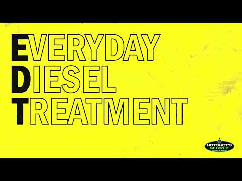 Hot Shot's Secret - Everyday Diesel Treatment (EDT)