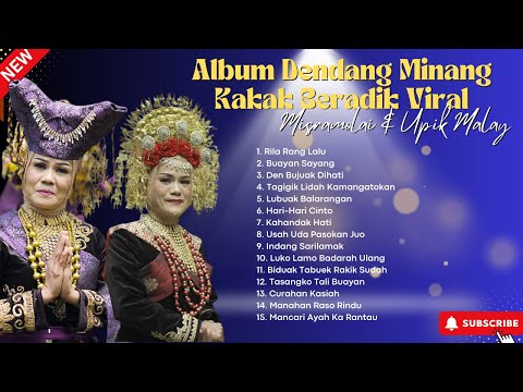 ALBUM DENDANG MINANG KAKAK BERADIK VIRAL – Misramolai & Upik Malay Full Album Terbaru 2024