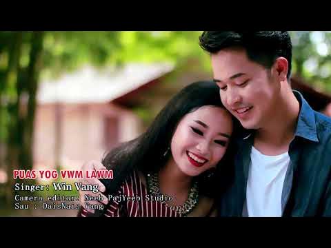 Win Vang Nkauj Tawm Tshiab 2023 - Puas Yog Vwm Lawm - YouTube