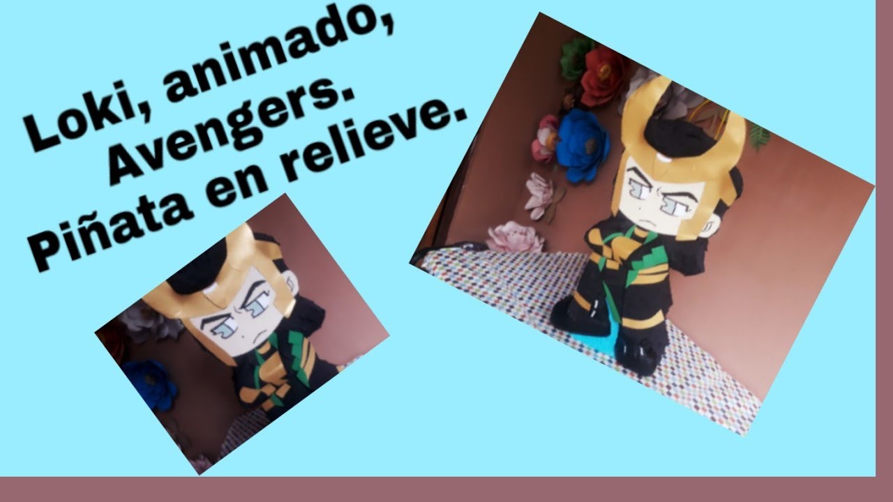 Como hacer piñata de Loki, Avengers, Paso a paso. - YouTube
