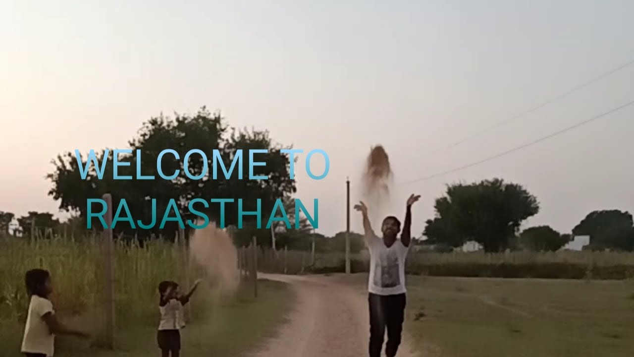 WELCOME TO RAJASTHAN - YouTube