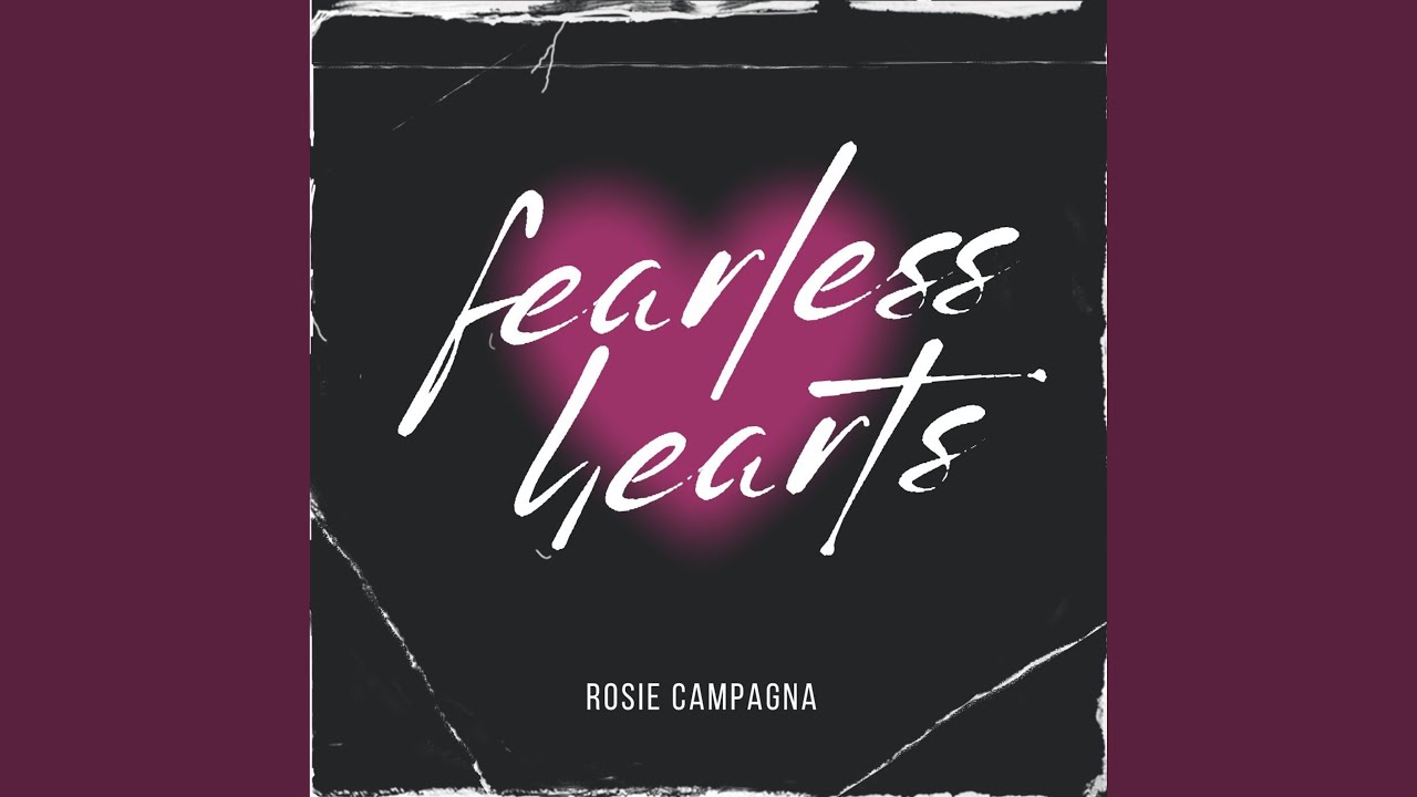 Fearless Hearts - YouTube