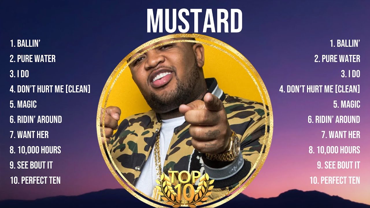 Mustard Top Hits Popular Songs - Top 10 Song Collection - YouTube