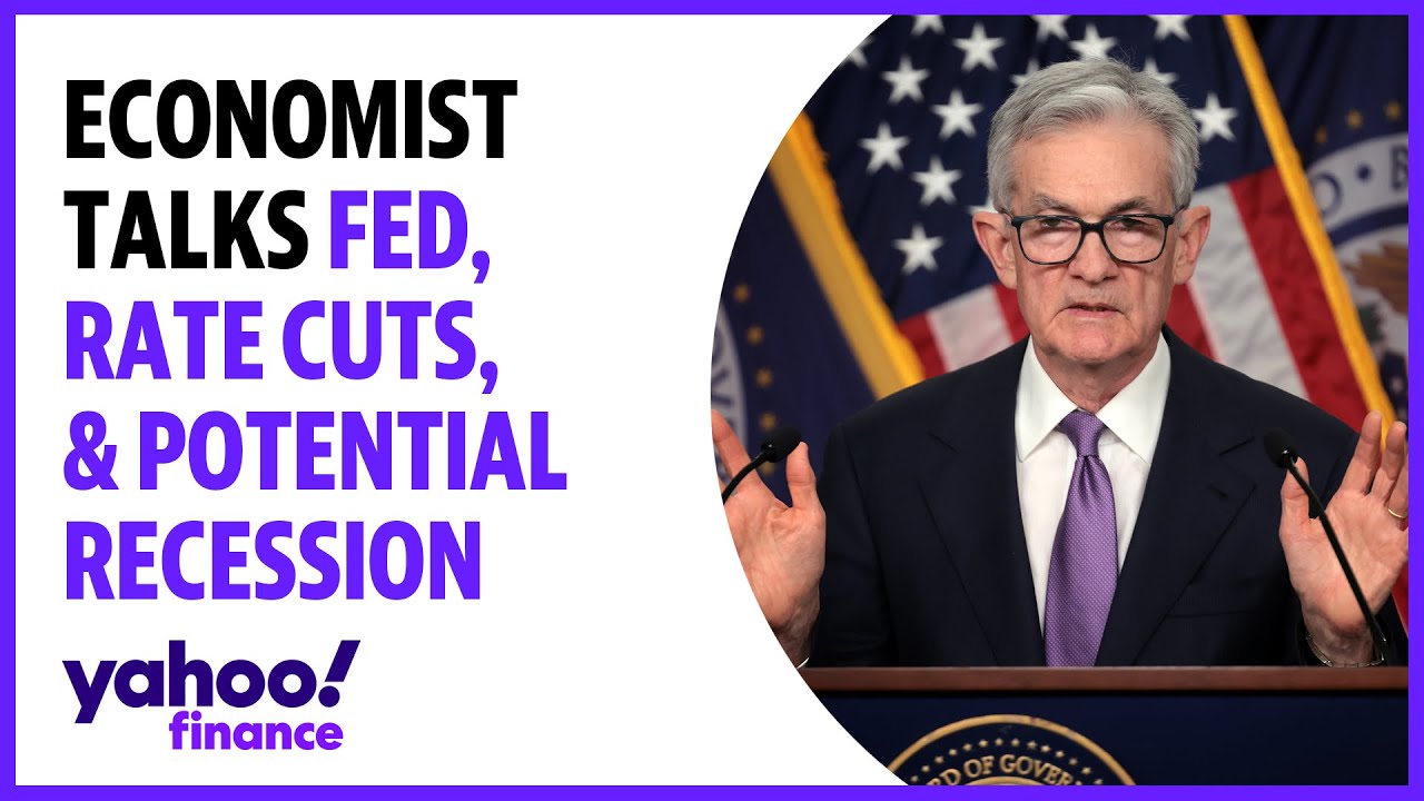 Economist: The Fed won't rush rate cuts 'unless there's a recession ...