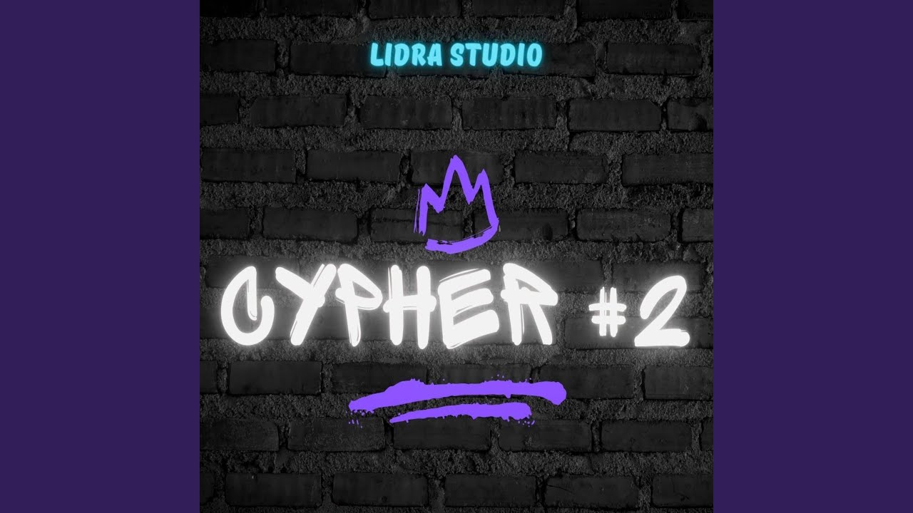 Cypher #2 - YouTube