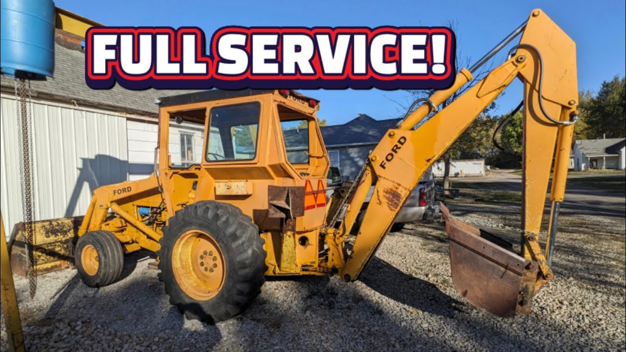 Ford 4500 Backhoe Service FINISHED! (Episode 2) - YouTube