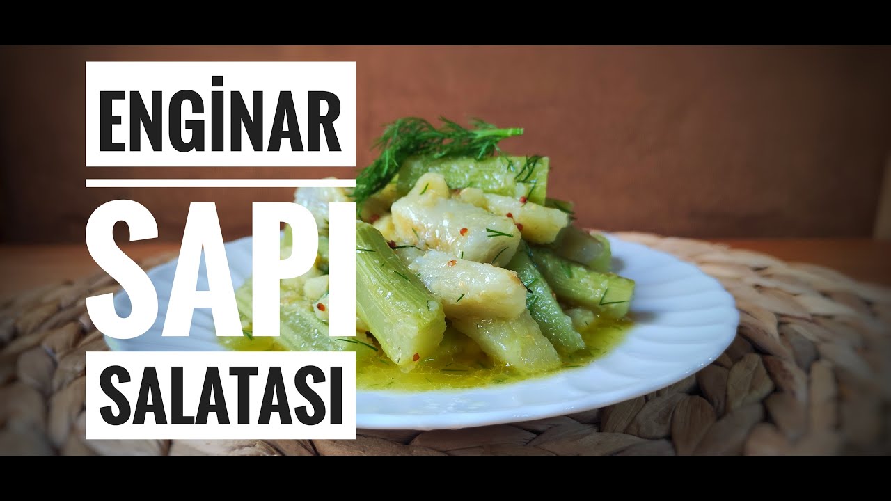 ENGİNAR SAPI SALATASI | TR/ENG - YouTube