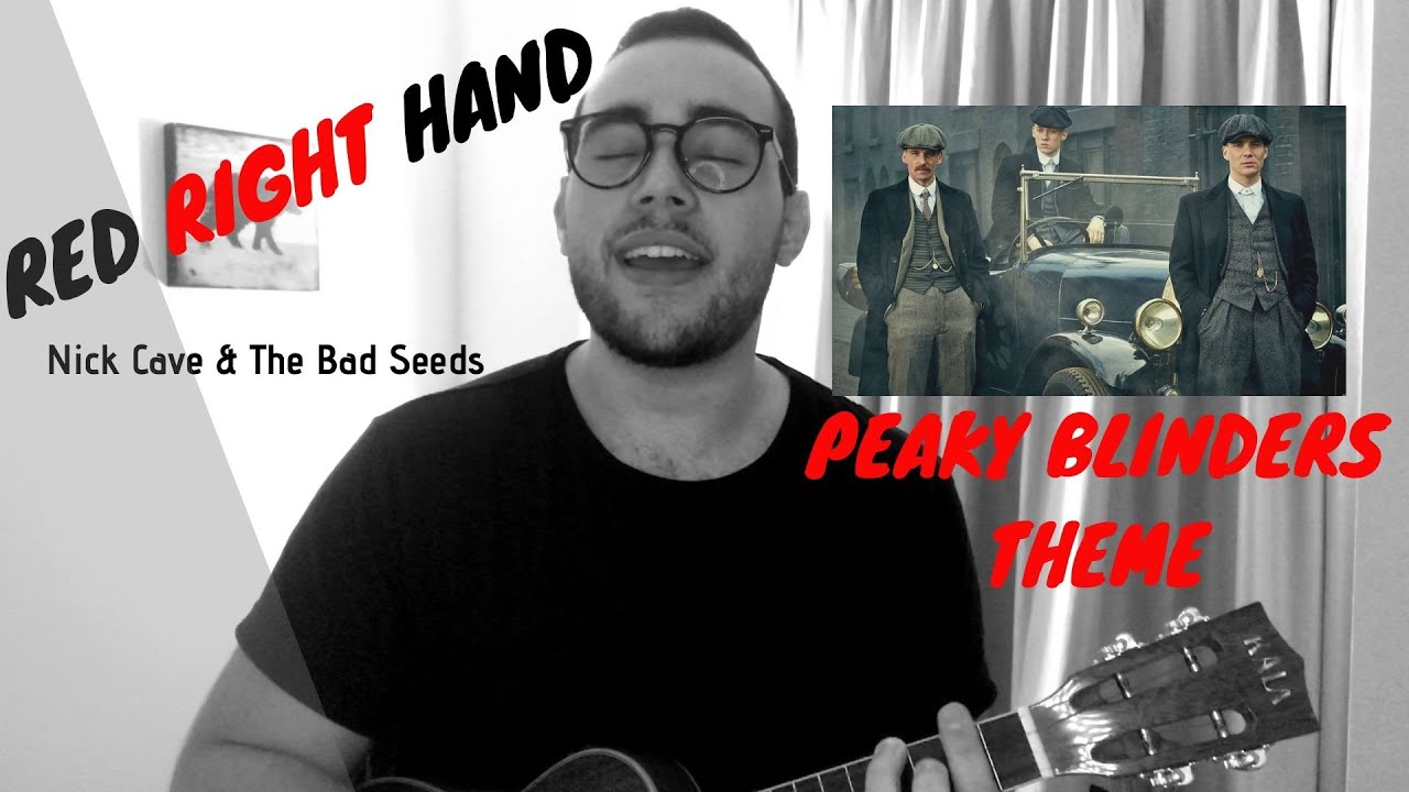 Red right hand // Peaky blinders theme - Nick cave & the bad seeeds ...