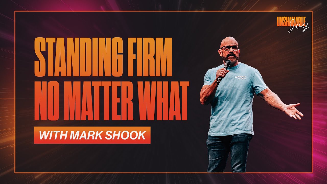 STANDING FIRM NO MATTER WHAT, MARK SHOOK - YouTube
