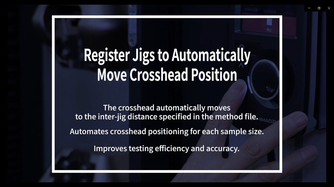 Register Jigs to Automate Crosshead Positioning - Autograph AGX-V ...