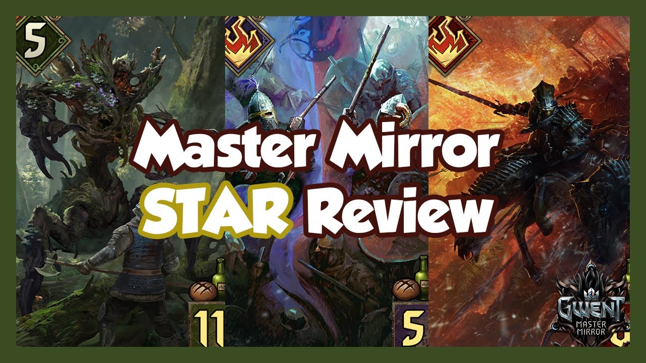 Master Mirror STAR Review ALL CARDS [Gwent] - YouTube