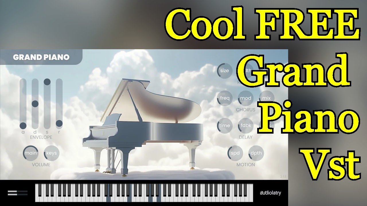Cool FREE Grand Piano VST Intrument Plugin by Audiolatry - Grand Piano ...