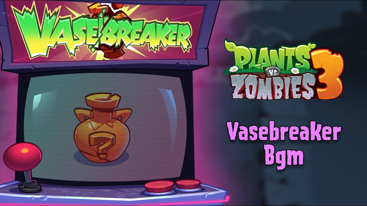 PvZ3 Vasebreaker BGM - YouTube