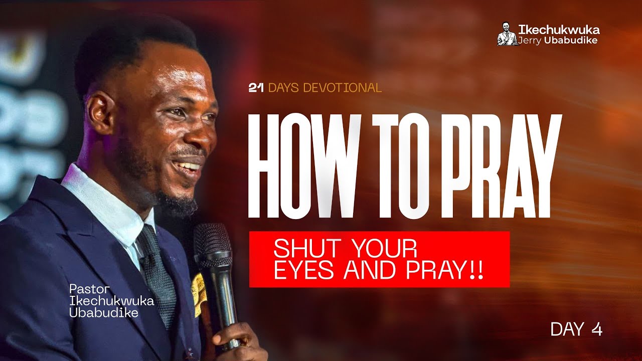 How to Pray // shut your eyes and pray // Day 4 - YouTube
