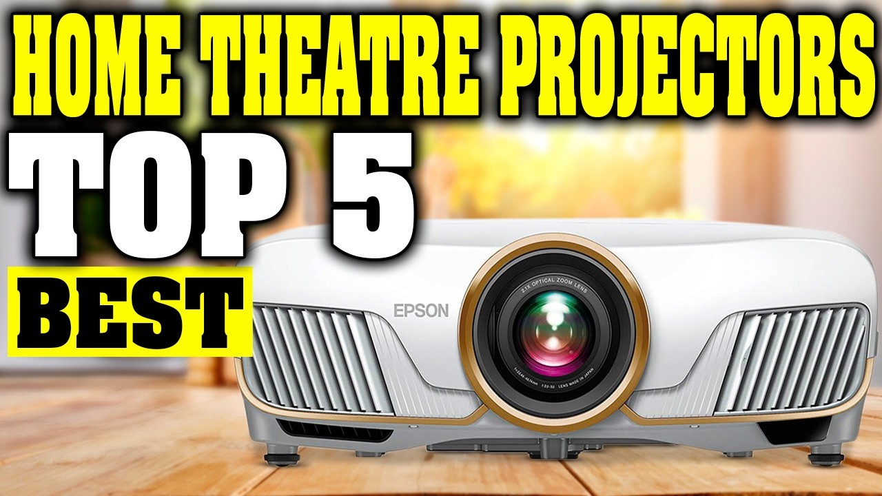 Best Home Theatre Projectors 2025 🎥🍿 (Top 5 Ranked!) - YouTube