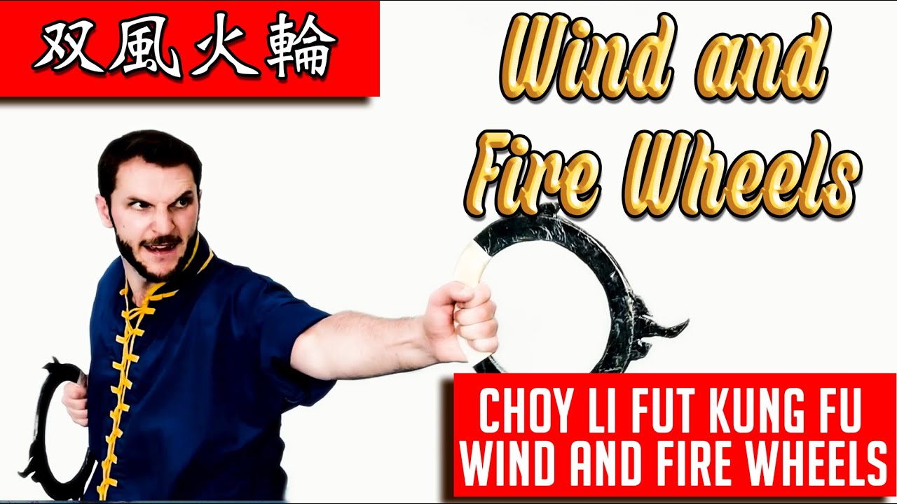 Wind and Fire Wheels - Choy Li Fut Kung Fu 双風火輪 (epic version) - YouTube