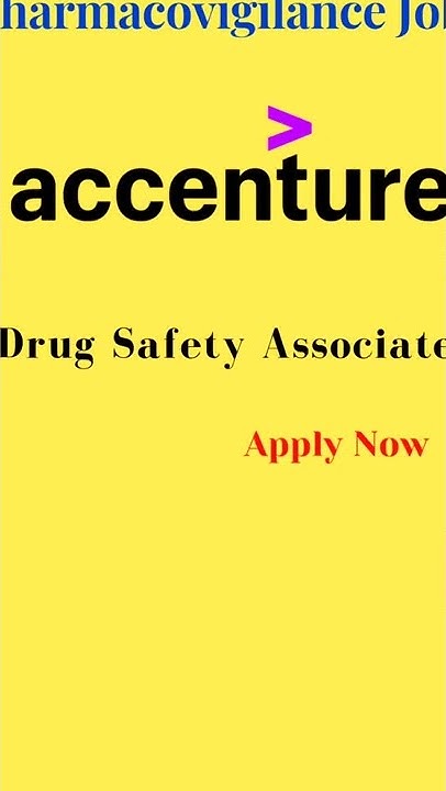 Accenture Pharmacovigilance Drug Safety Associate Jobs - YouTube