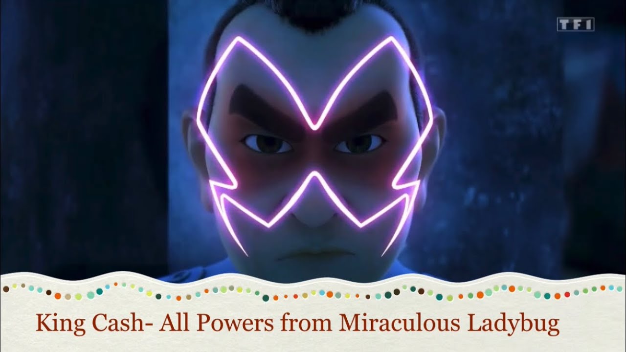 King Cash- All Powers from Miraculous Ladybug - YouTube