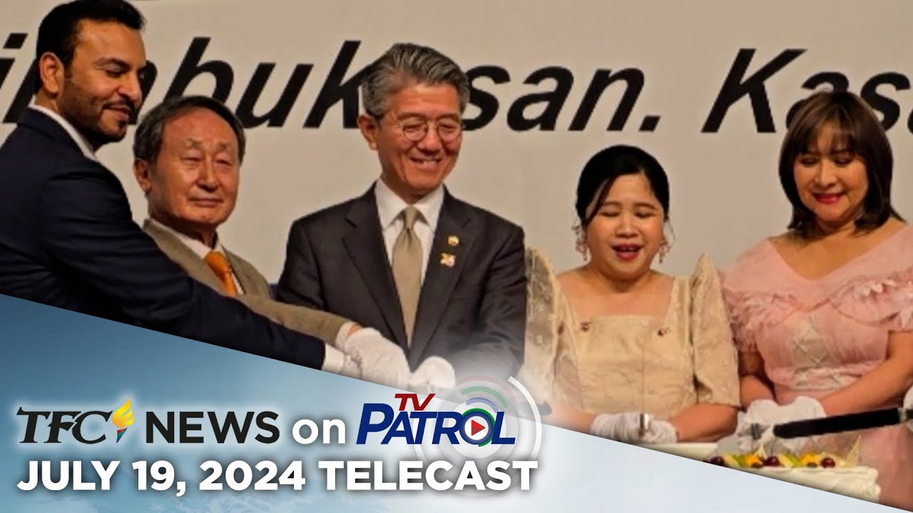 TFC News on TV Patrol | July 19, 2024 - YouTube