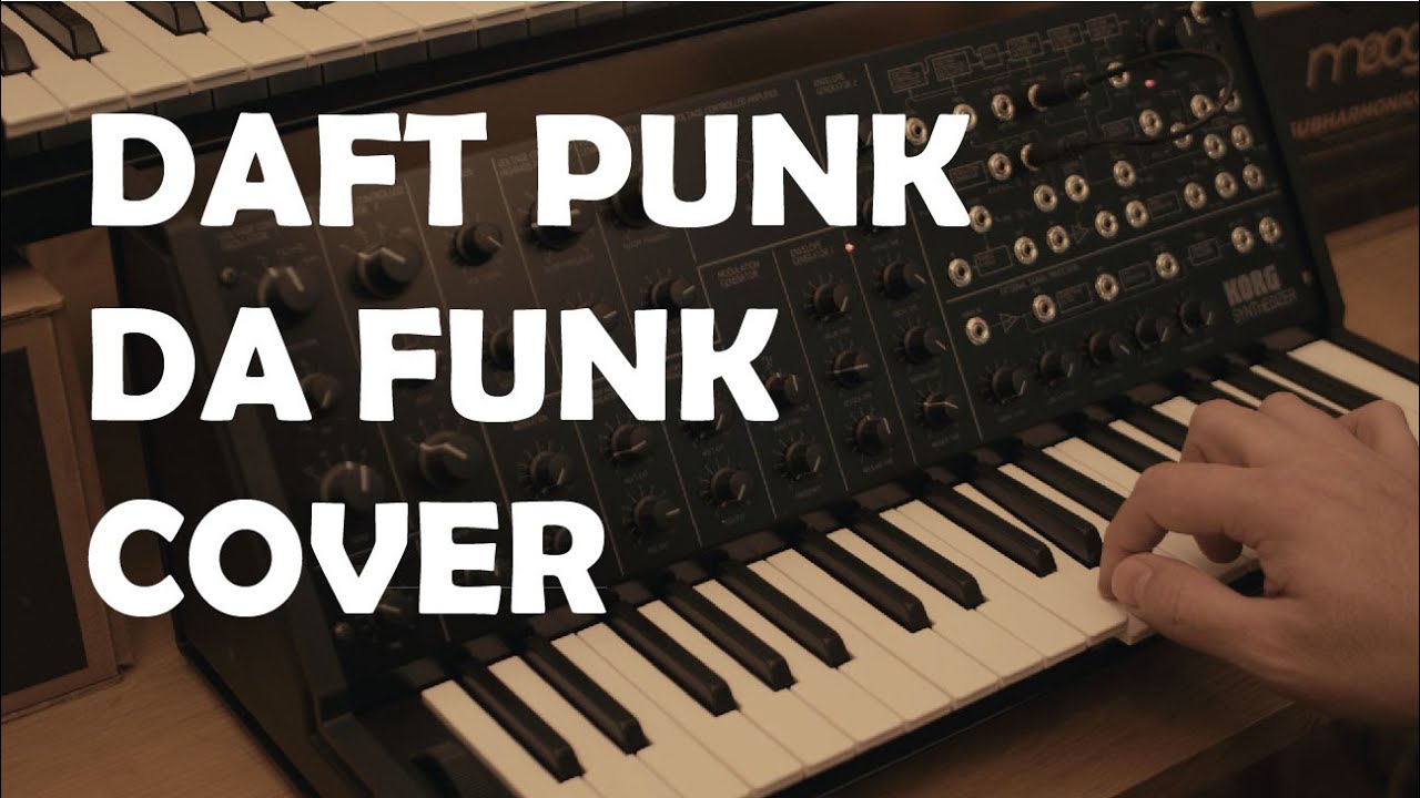 DAFT PUNK - Da Funk - ( Cover ) - YouTube