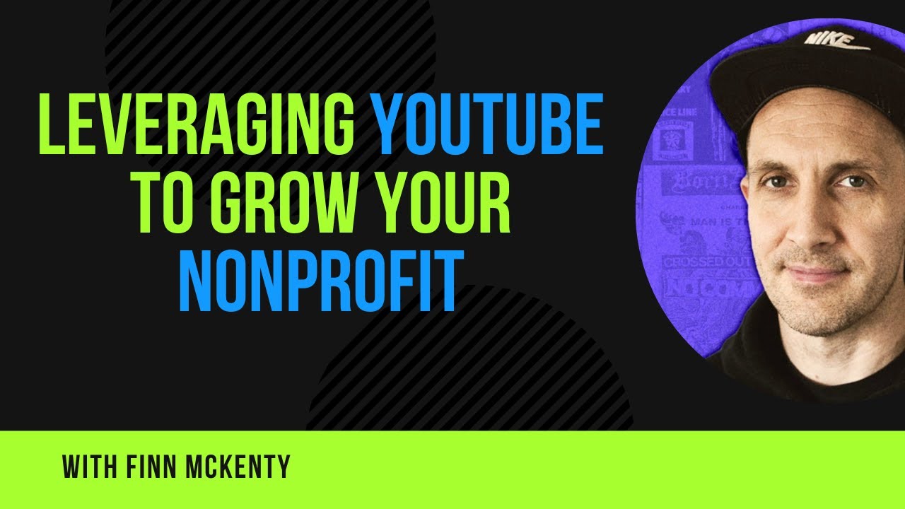 PWNPcast Ep. 57 Leveraging YouTube to grow your nonprofit | Ft. Finn ...