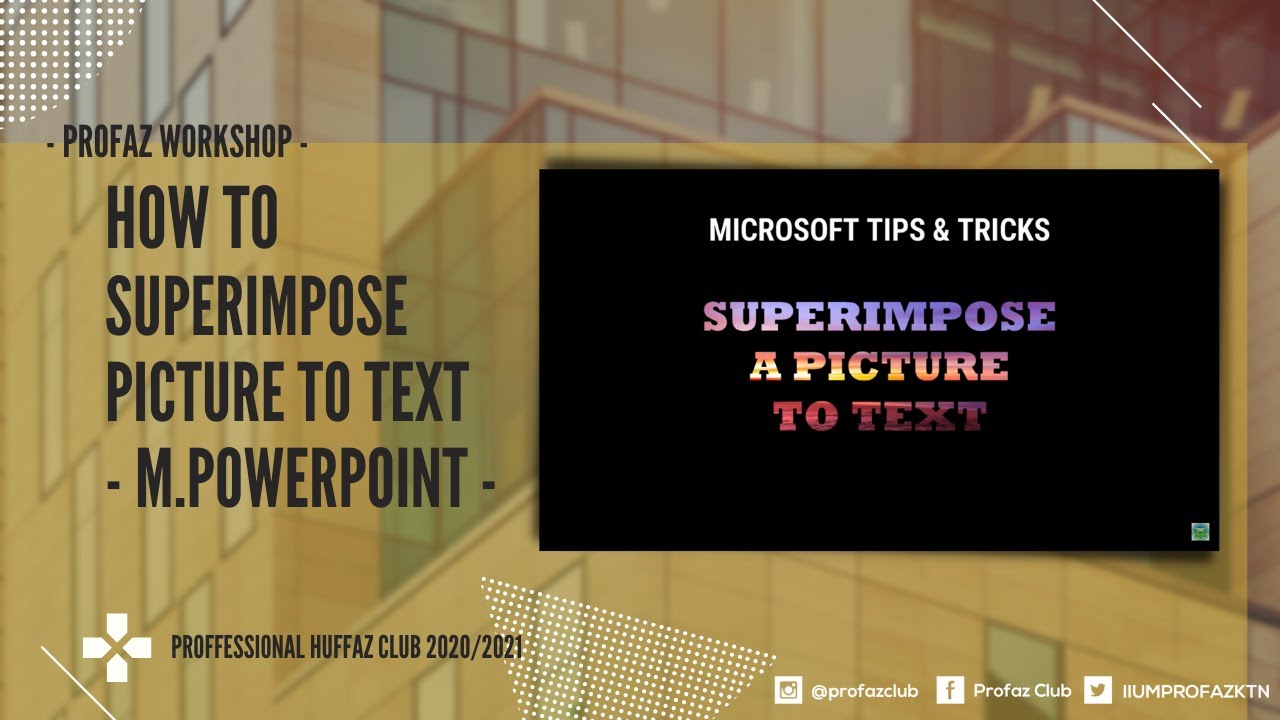 Microsoft Tips Tricks How To Superimpose A Picture To Text In Microsoft Tips Tricks How To Superimpose A Picture To Text In