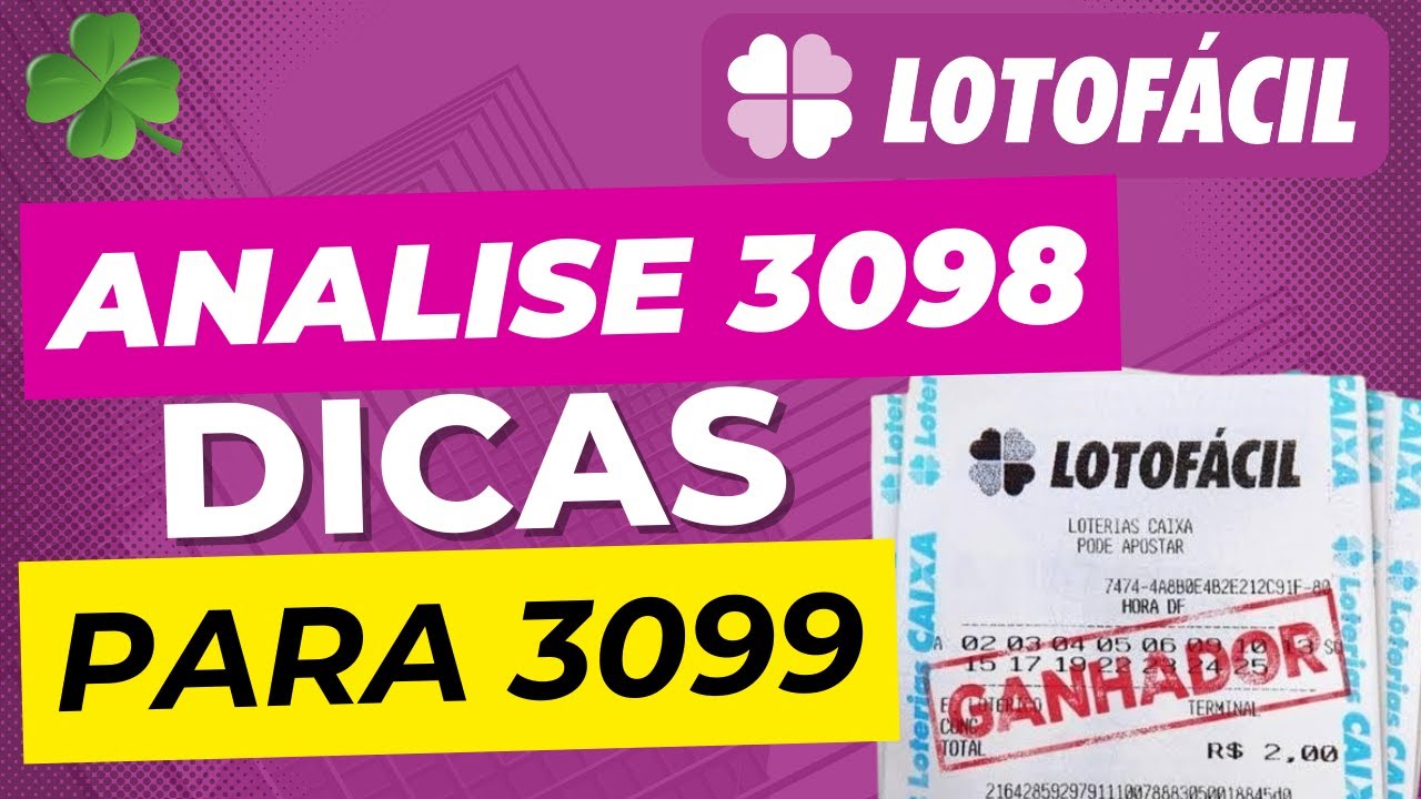 Analise 3098 - Dicas Para LotoFacil 3099 - YouTube