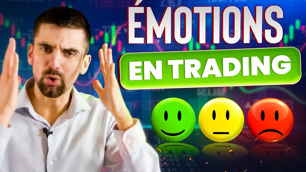 Comment gérer ses émotions en trading ? - YouTube