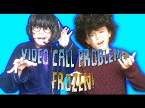 Video Call Problem: Frozen! - YouTube