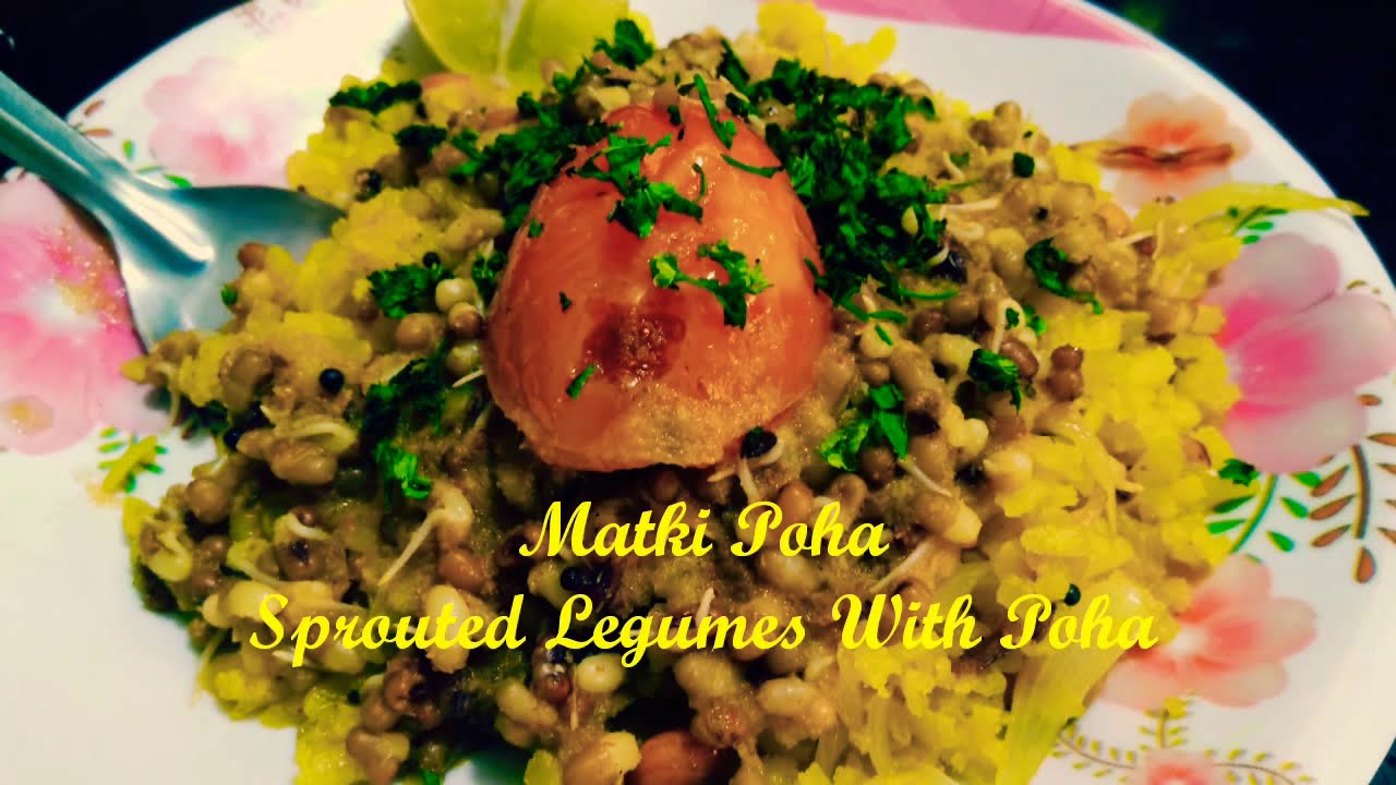 Matki Poha/ Sprouted Legumes with Poha - YouTube