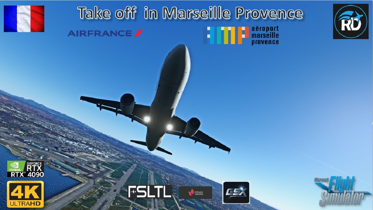 FS 2020 - A Passenger Life - Take Off in Marseille Provence A320 Fenix ...