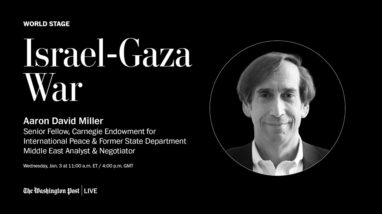 Aaron David Miller on Israel-Gaza war and future of the region (Full ...